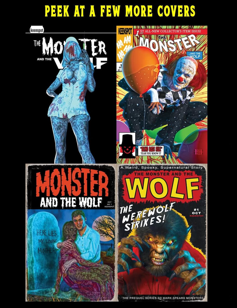 MARK SPEARS MONSTERS THE MONSTER & THE WOLF #1 CVR A MARK SPEARS BLIND ...